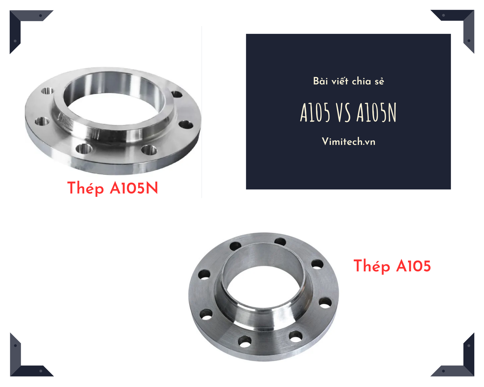 Bạn đã biết thép A105 là gì chưa? Kiến thức đầy đủ nhất [A-Z]